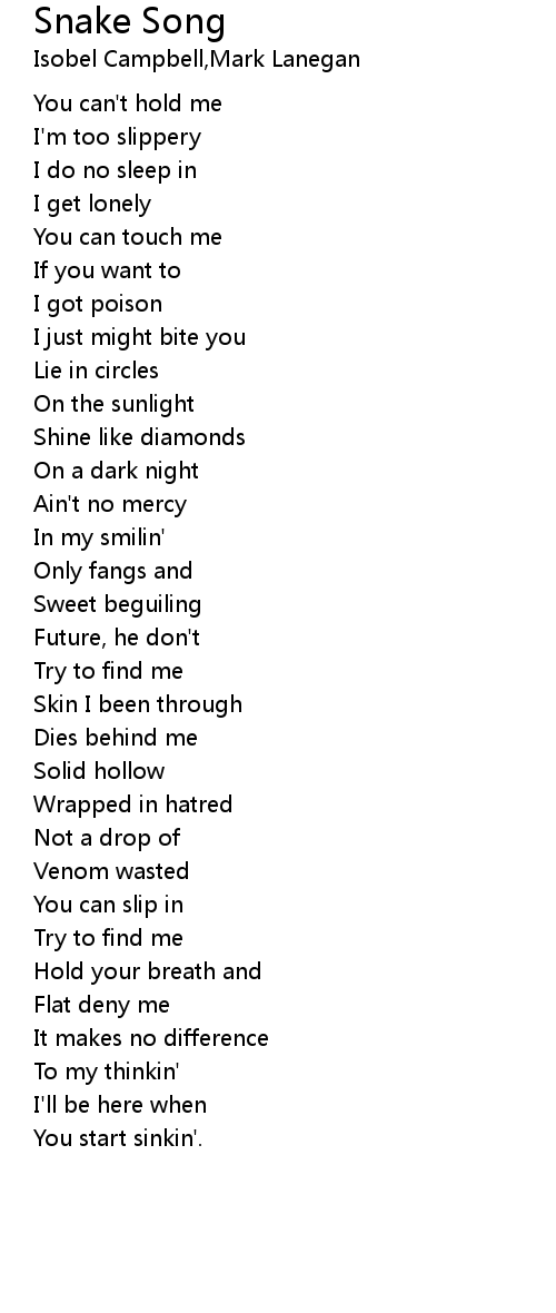 Snake Song Lyrics - Follow Lyrics
