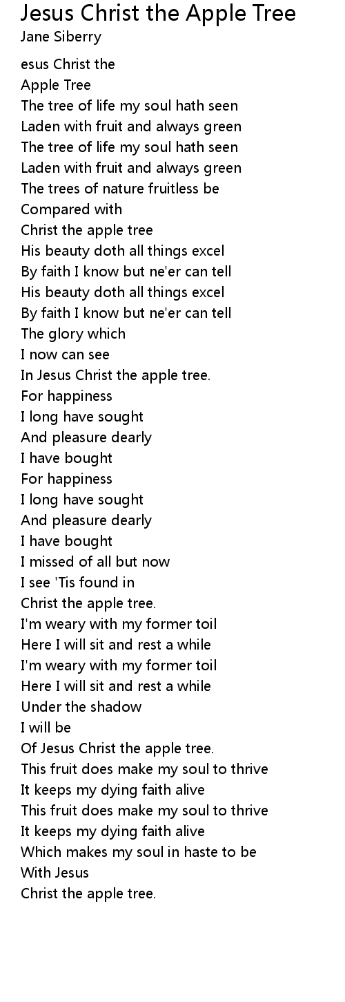 Jesus Christ the Apple Tree Lyrics - Follow Lyrics