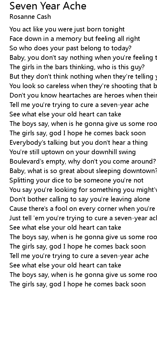 Seven Year Ache Lyrics - Follow Lyrics