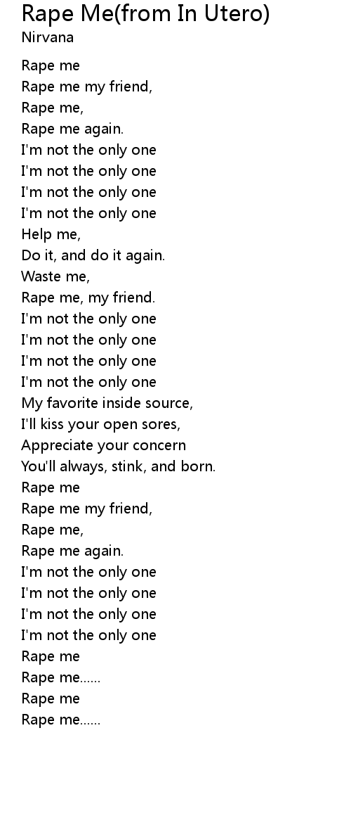 Rape Me(from In Utero) Lyrics - Follow Lyrics