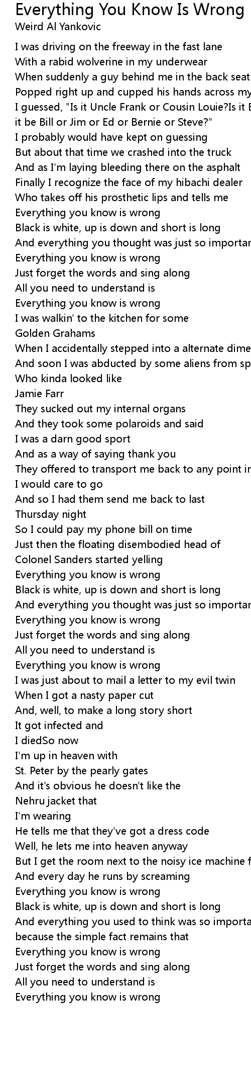 Everything You Know Is Wrong Lyrics - Follow Lyrics