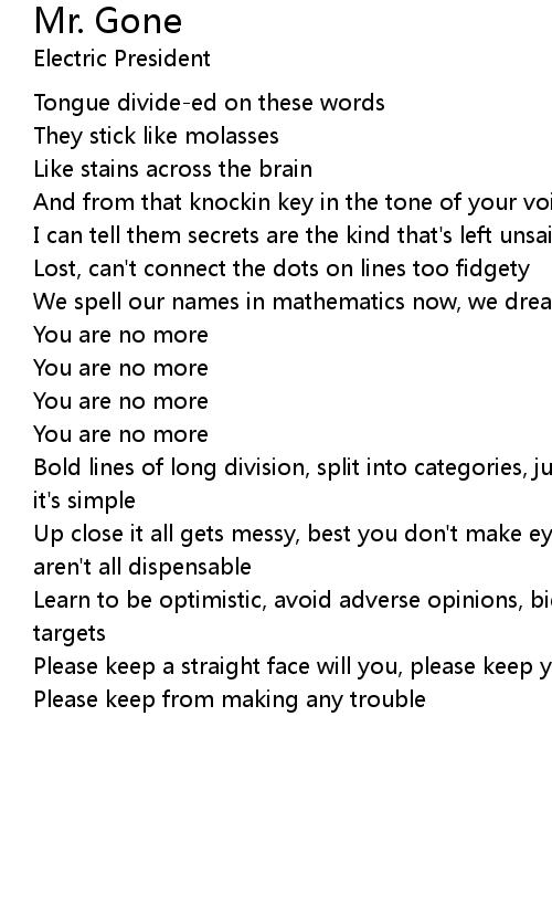 Mr. Gone Lyrics - Follow Lyrics