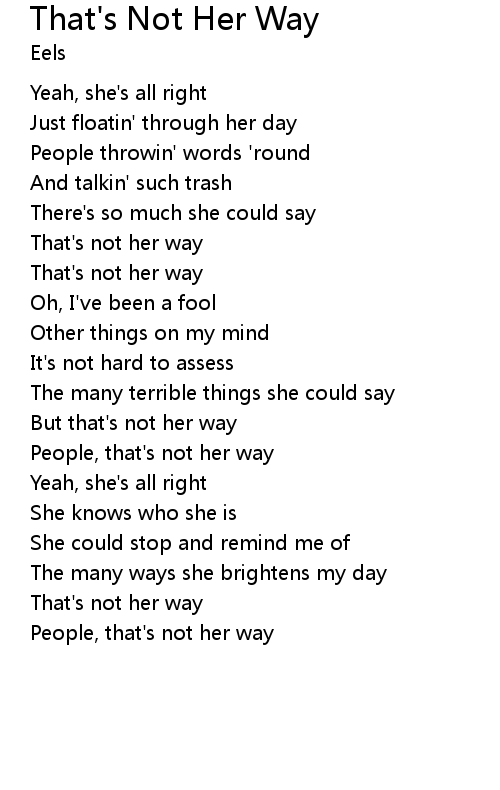 That's Not Her Way Lyrics - Follow Lyrics