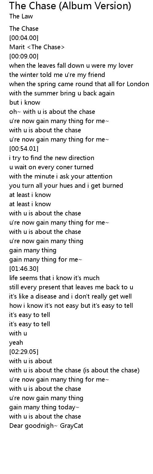 The Chase (Album Version) Lyrics - Follow Lyrics