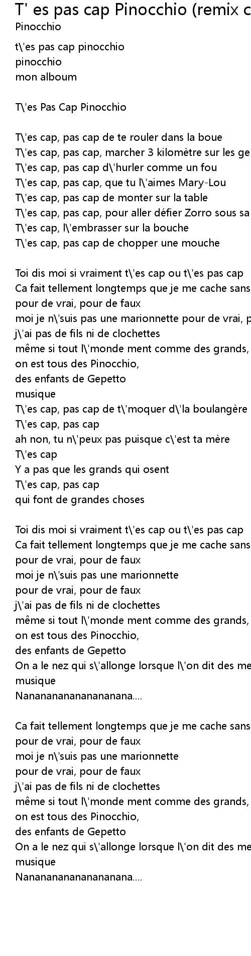 T' es pas cap Pinocchio (remix club) Lyrics - Follow Lyrics