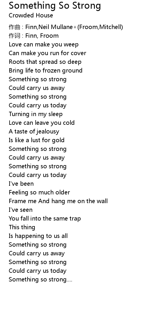 Something So Strong Lyrics - Follow Lyrics