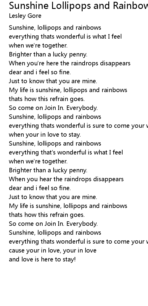 Sunshine Lollipops and Rainbows Lyrics - Follow Lyrics