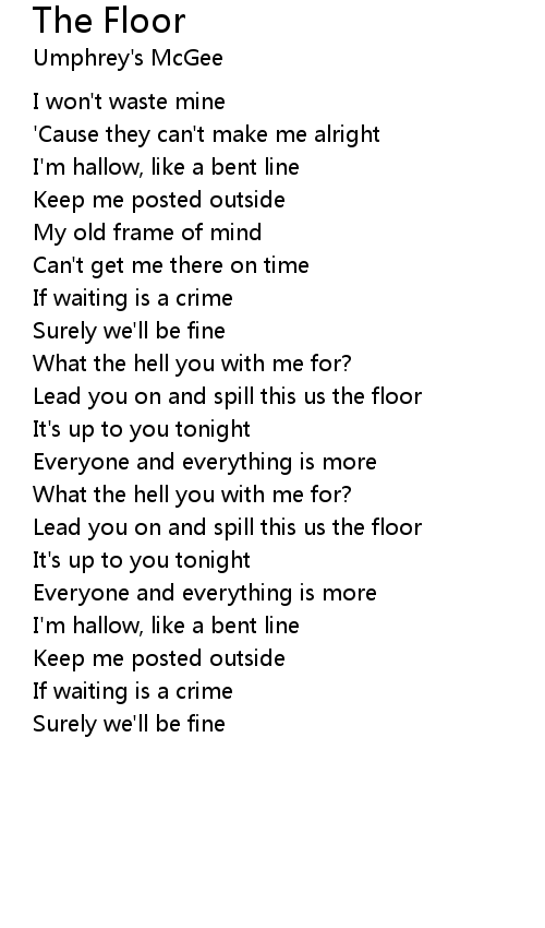 The Floor Lyrics - Follow Lyrics
