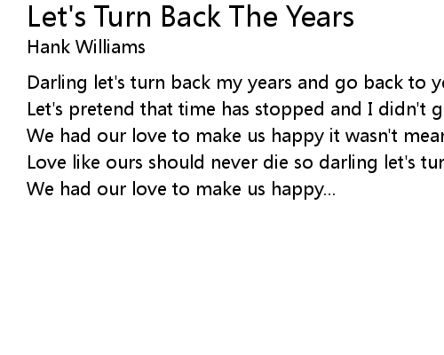 Let's Turn Back The Years Lyrics - Follow Lyrics