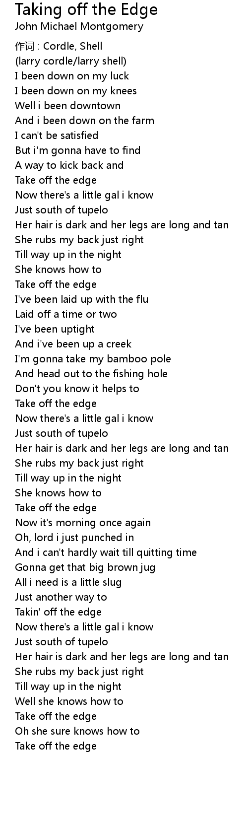 Taking off the Edge Lyrics - Follow Lyrics
