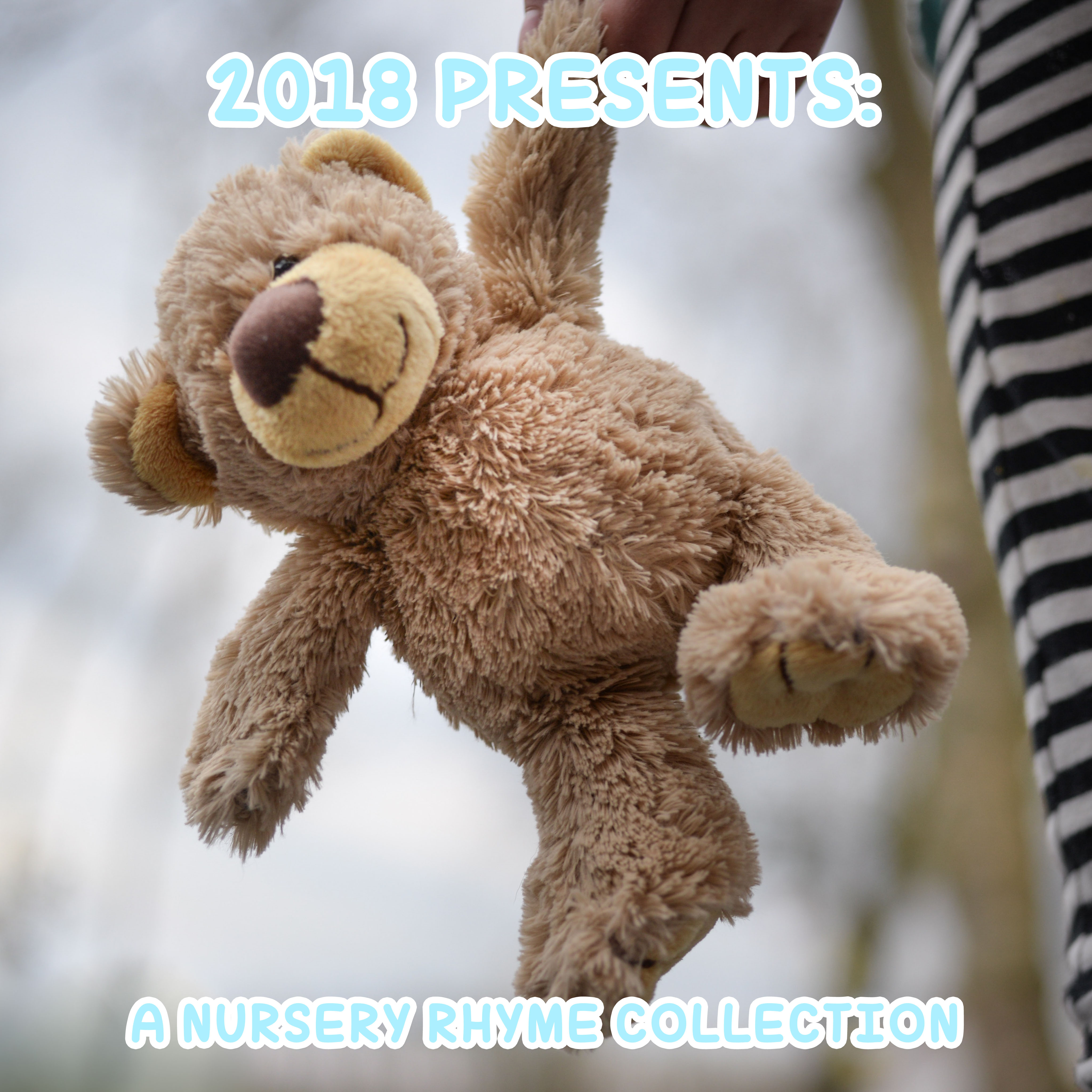 2018 Presents: A Nursery Rhyme Collection - Follow Lyrics